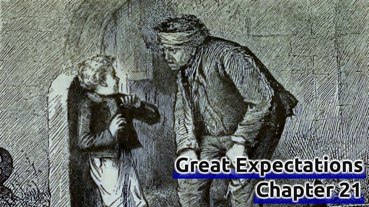 Great Expectations【 Chapter 21 】 - YouTube