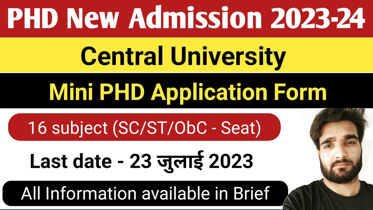 Central University PHD New Application Form 2023 | Phd Admission 2023 ...