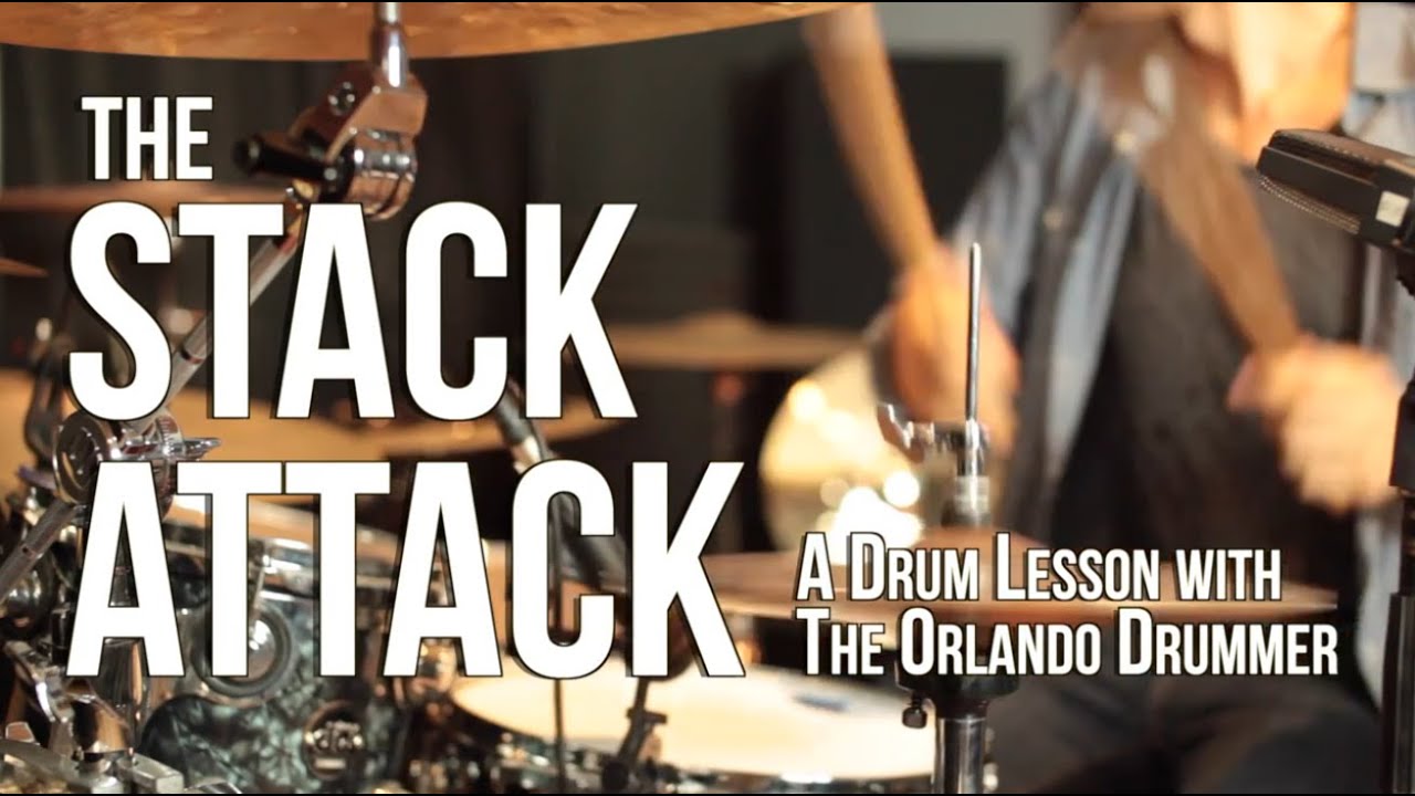 The Orlando Drummer: The Stack Attack - YouTube