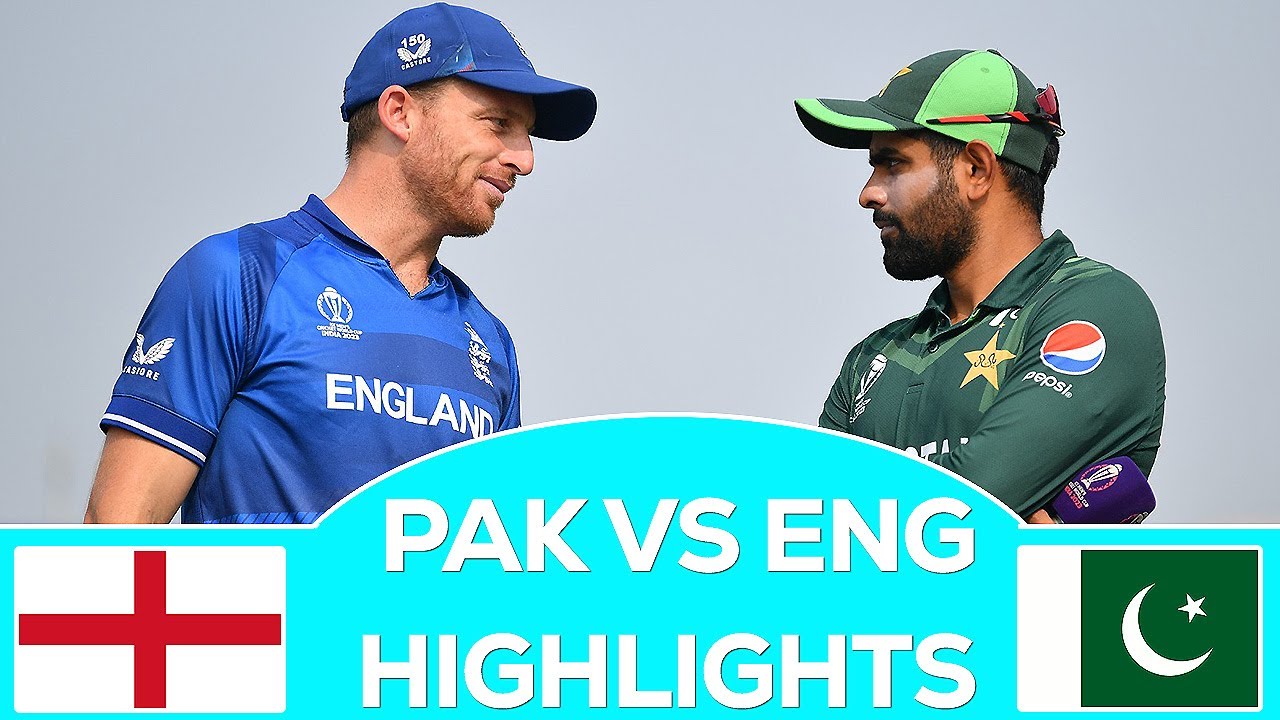 PAK vs ENG World Cup 2023 Highlights | PAK vs ENG World Cup 2023 | PAK ...