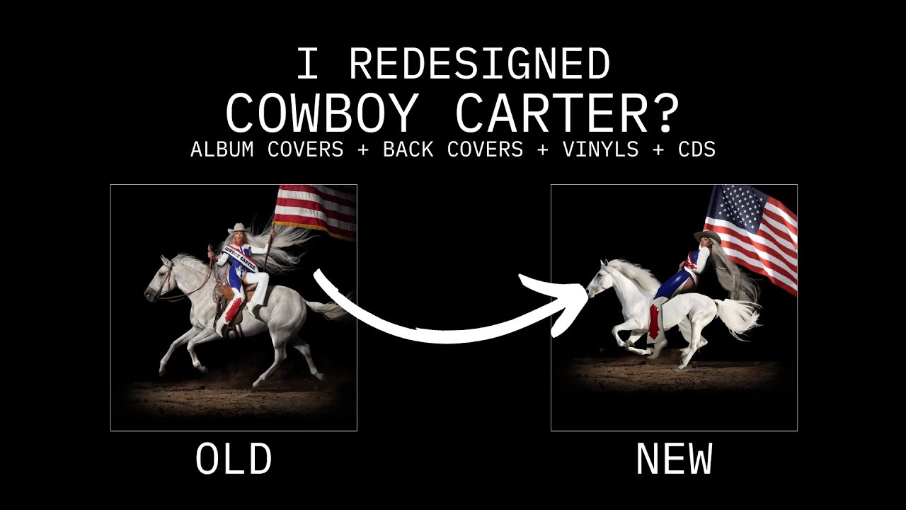 I REDESIGNED COWBOY CARTER? ★ (COVERS + VINYLS + CDS) - YouTube