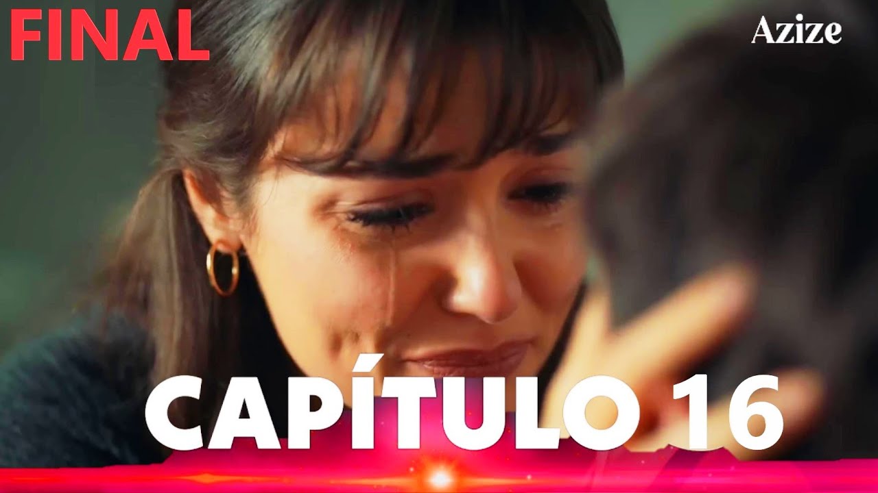 Azize - Capítulo 16 FINAL - YouTube
