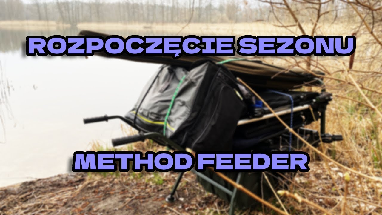 Rozpoczęcie sezonu method feeder! Feeder klasyczny. Czy coś złowię ...