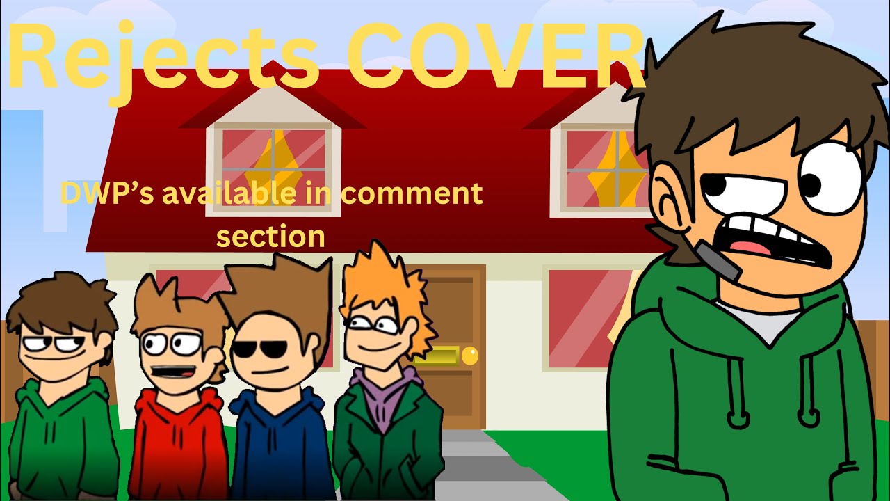 VS Eddsworld Eddventure (Tord Tom Edd Matt) Rejects REMASTER-EDD COVER ...
