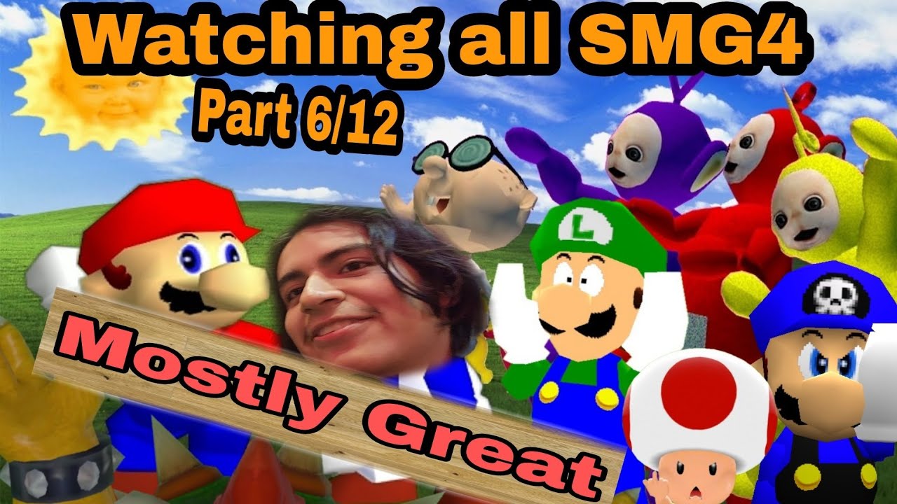 watching all SMG4 videos part 6 2016 mostly a fun time - YouTube