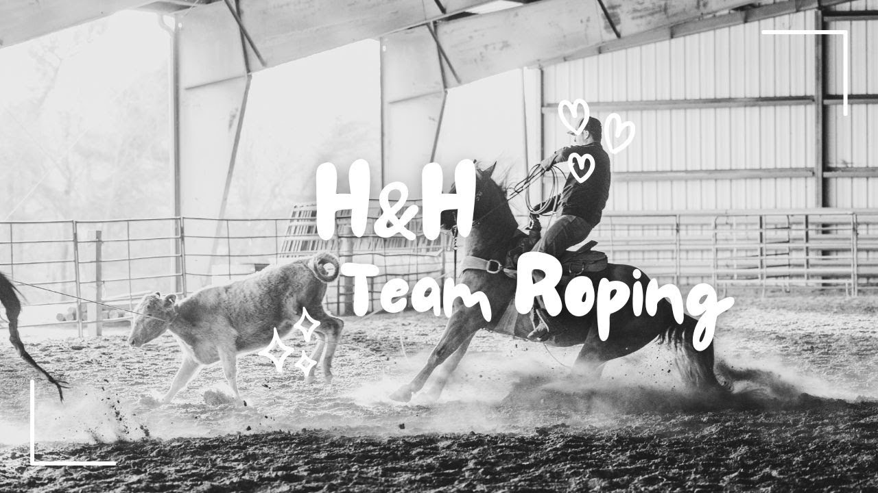 H&H Team Roping - YouTube