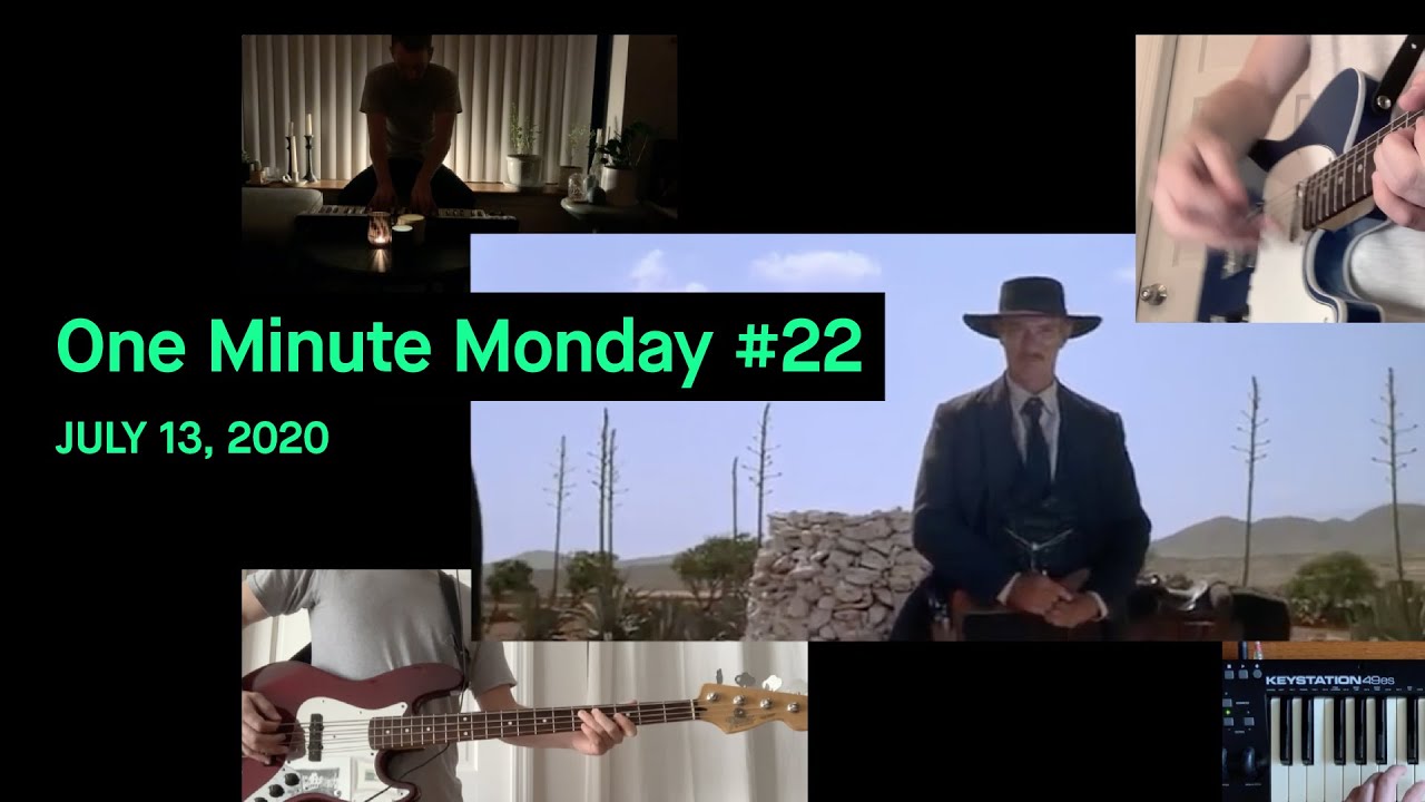 One Minute Monday #22 — July 13, 2020 - YouTube