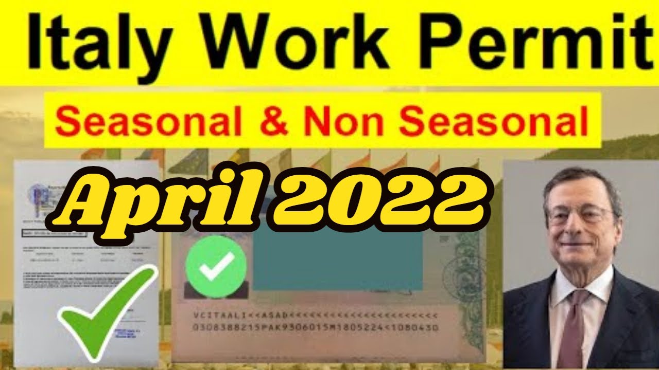 TALY WORK VISA 2022 UPDATE | Italy Work Permit Open Now || Italy ...