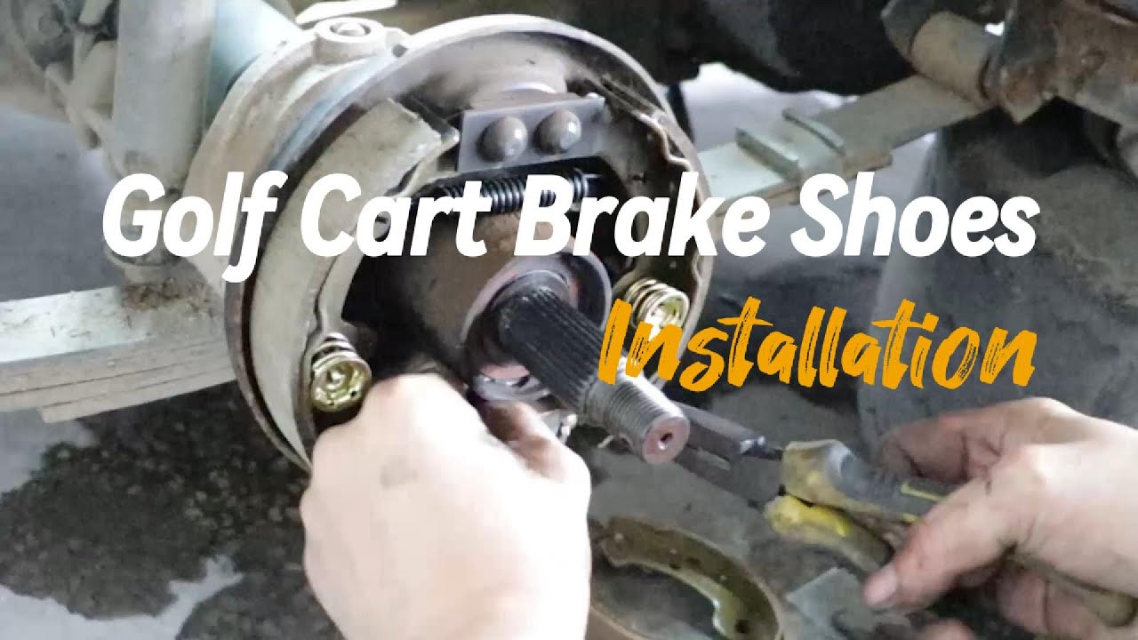 Golf Cart Brake Shoes & Drum Brake Hardware Kit Installation Guide 🛠️ ...