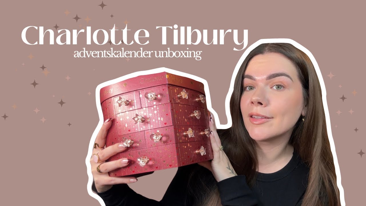 CHARLOTTE TILBURY ADVENTSKALENDER 2024 | UNBOXING - Vera Urru - YouTube