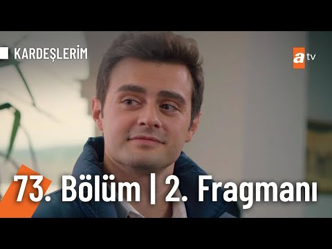 Kardeşlerim 73.  Bölüm 2  Fragmanı ​.Bırak Beni @atvturkiye