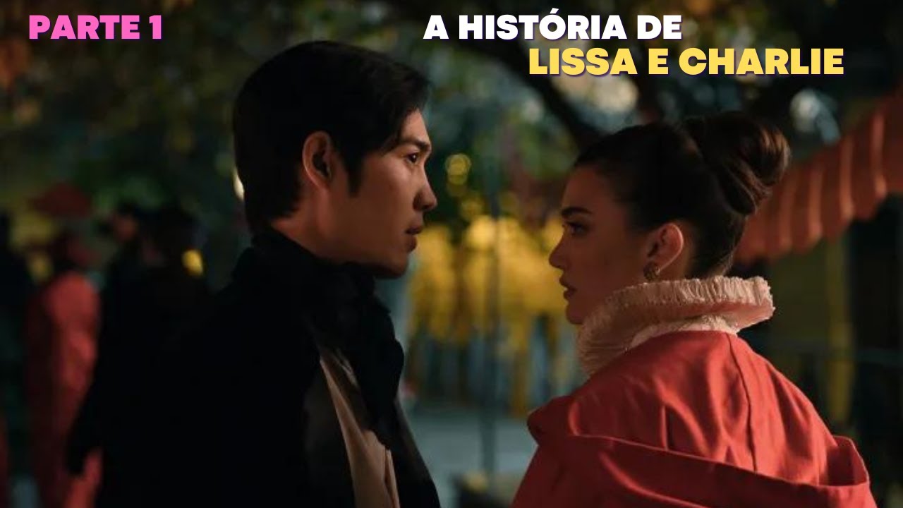 A HISTÓRIA DE LISSA E CHARLIE [PARTE 1] VAMPIRE ACADEMY - YouTube