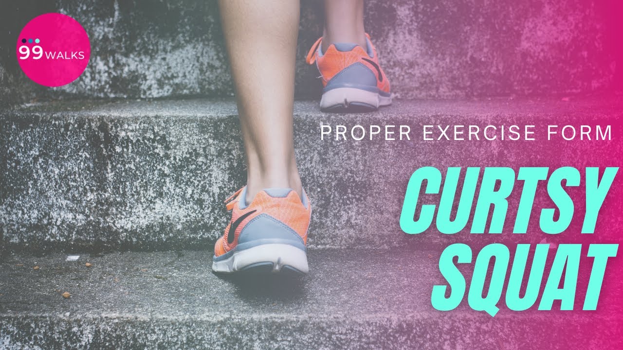 Proper Exercise Form: Curtsy Squat - YouTube