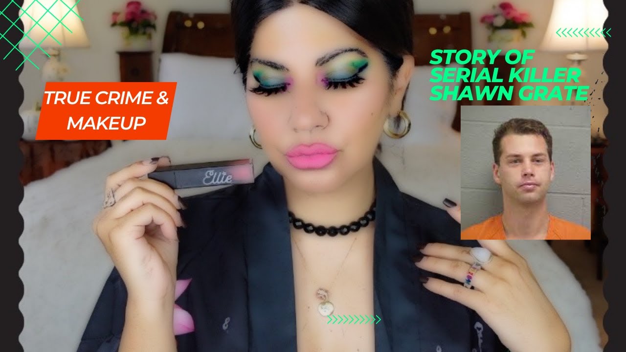 TRUE CRIME & MAKEUP | THIS IS THE TRUE STORY OF SERIAL KILLER SHAWN ...