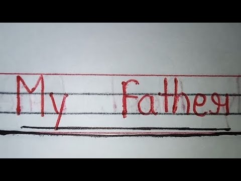10 lines about My Father||English Essay on My Father||My Father simple ...