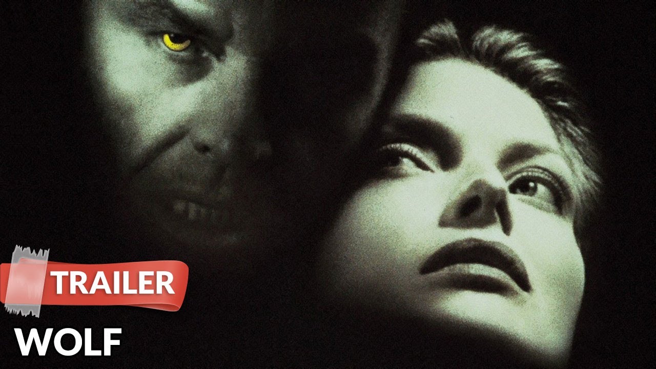 Wolf (1994) Trailer HD | Jack Nicholson | Michelle Pfeiffer - YouTube