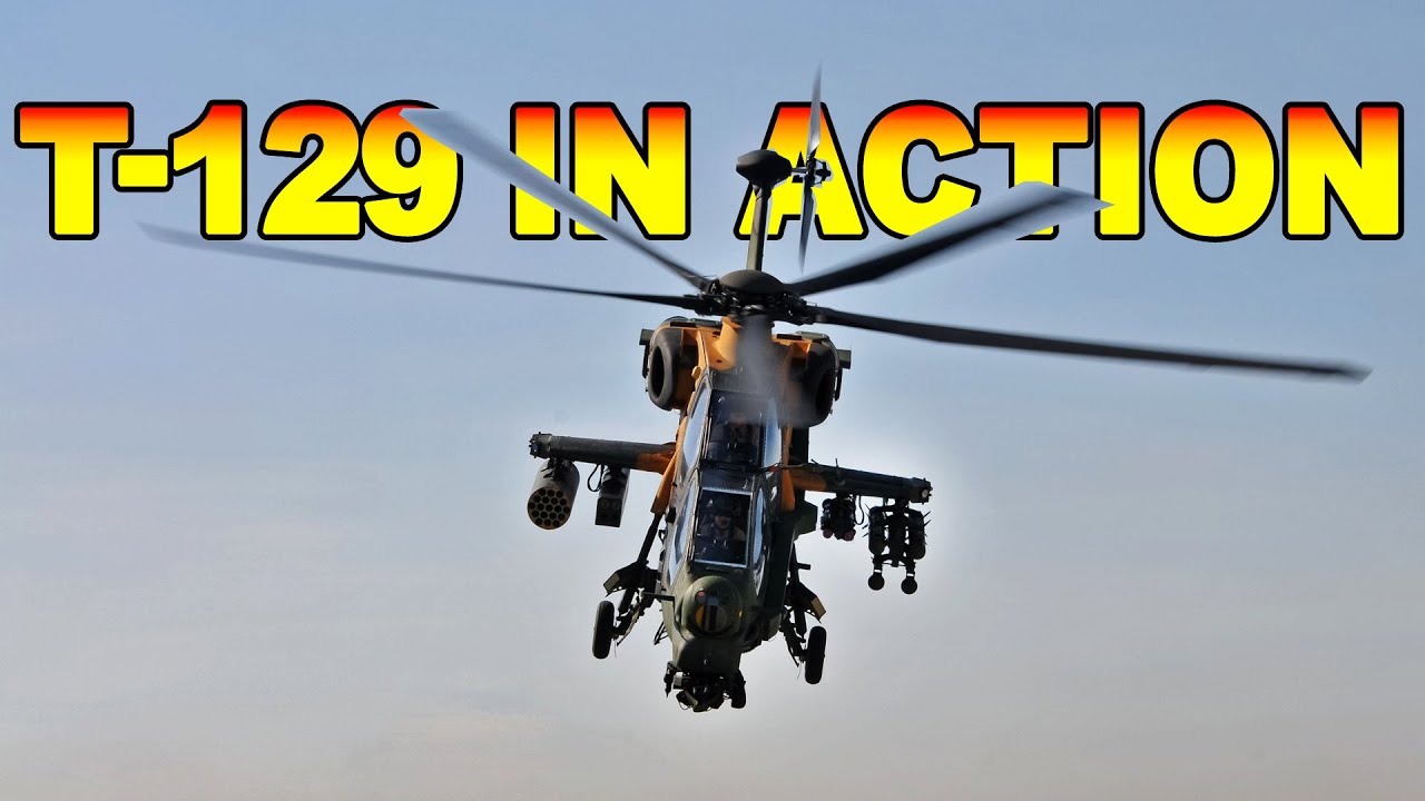T129 Helicopter in Action 2021 | Turkish T129 Attack Helicopter - YouTube