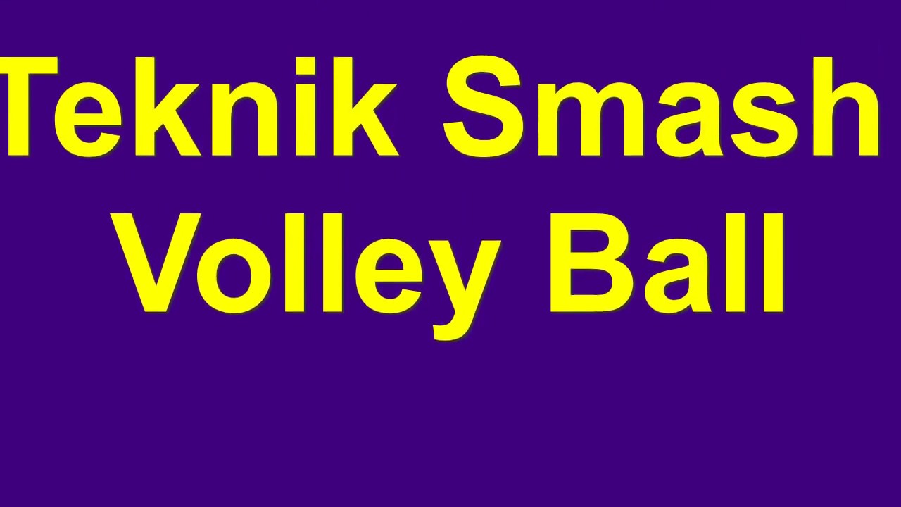 Teknik Smash Volley Ball metode drill - YouTube