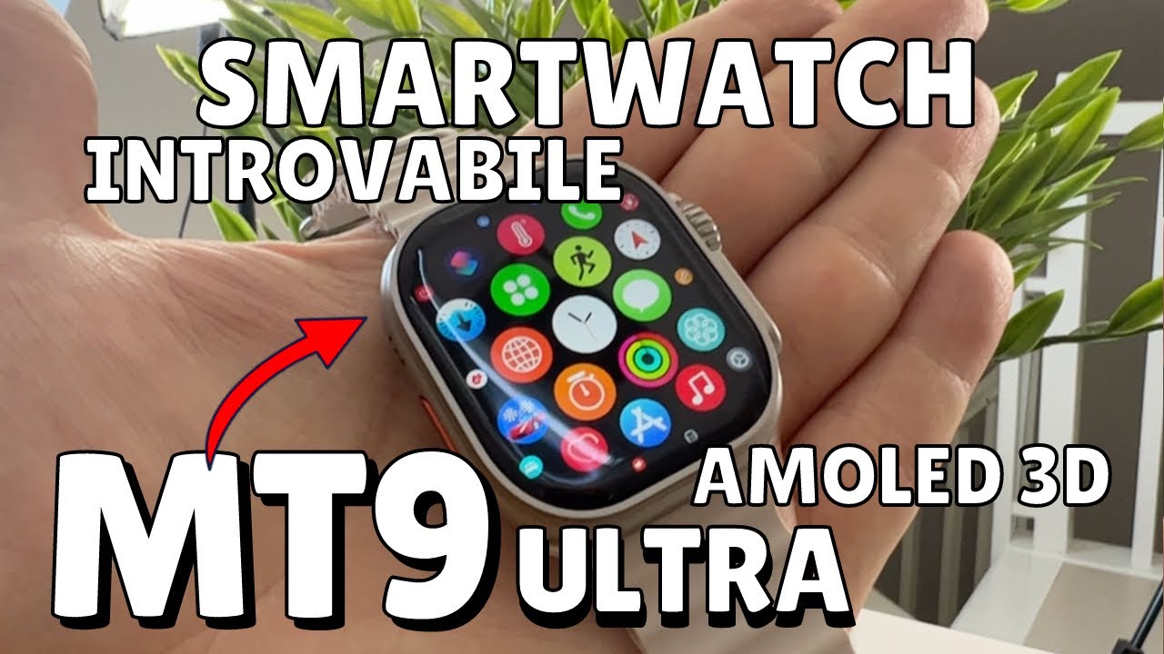 MT9 Ultra Smartwatch OLED 3D 🔥: L'Esperienza Completa - Design ...