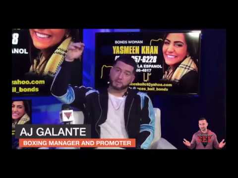 SPECIAL GUEST BOXING PROMOTER AJ GALANTE - YouTube