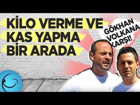 Kilo Verme ve Kas Yapma Bir Arada : Gökhan Volkan'a Karşı!