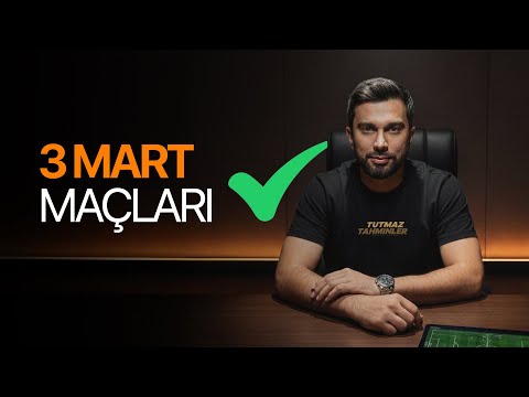 3 MART 2026 MAÇLARI