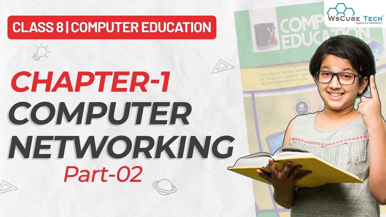 Class 8 Computer Education Chapter 1 Computer Networking Concept