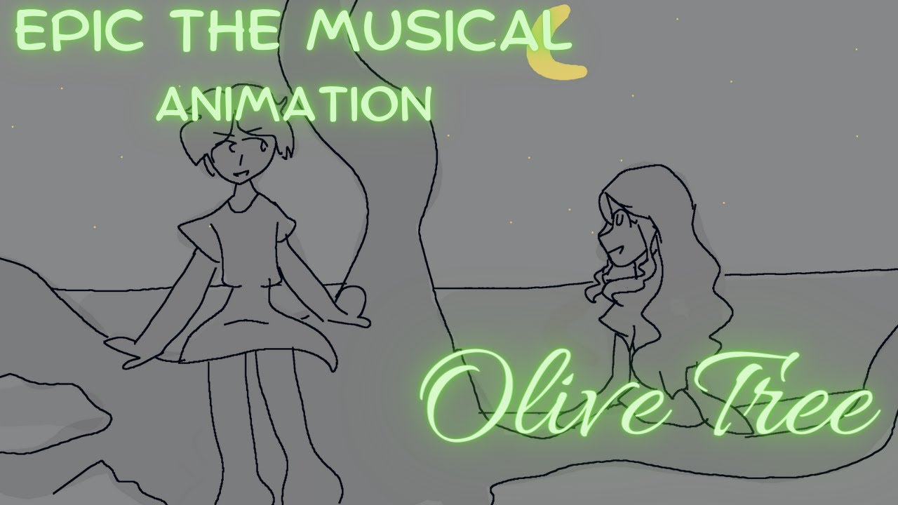 Olive Tree [EPIC the musical animation] - YouTube
