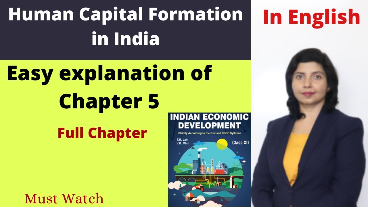 chapter 5 | human resource development | Indian Economic Development ...