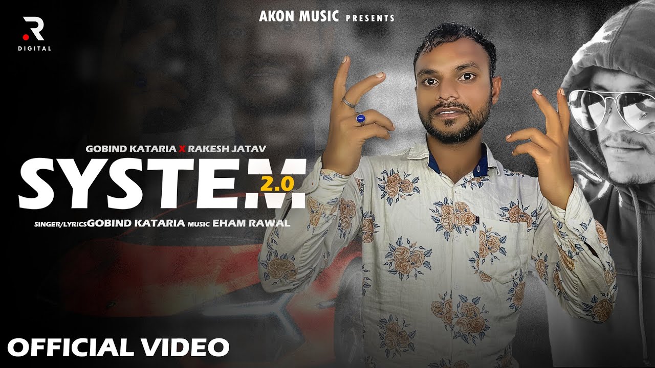 System 2.0 | Gobind Kataria | Elvish Yadav | Official Music Video - YouTube