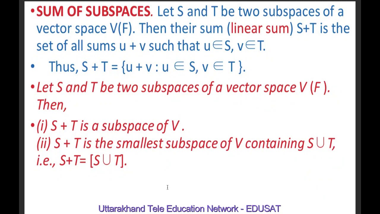 Linear Algebra Algebra Of Subspaces Linear Sum And Direct Sum Youtube