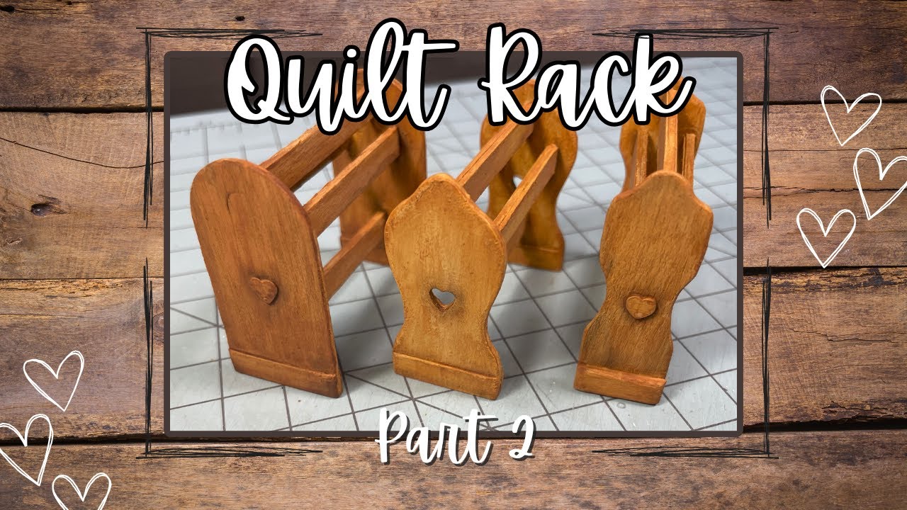 Let me show you how to make my miniature quilt rack ( no cutting ...