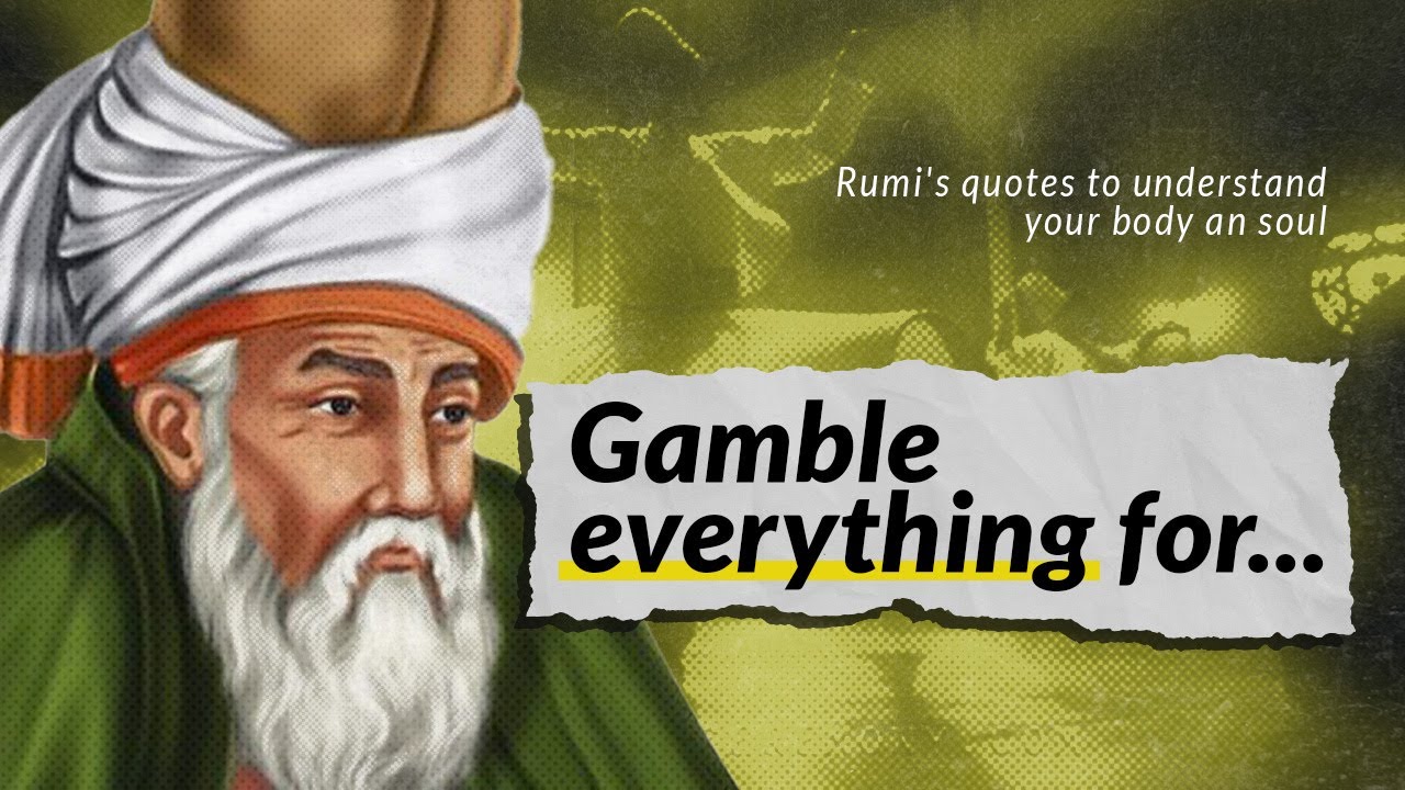 Rumi's quotes to understand your body and soul | Kutipan Rumi untuk ...