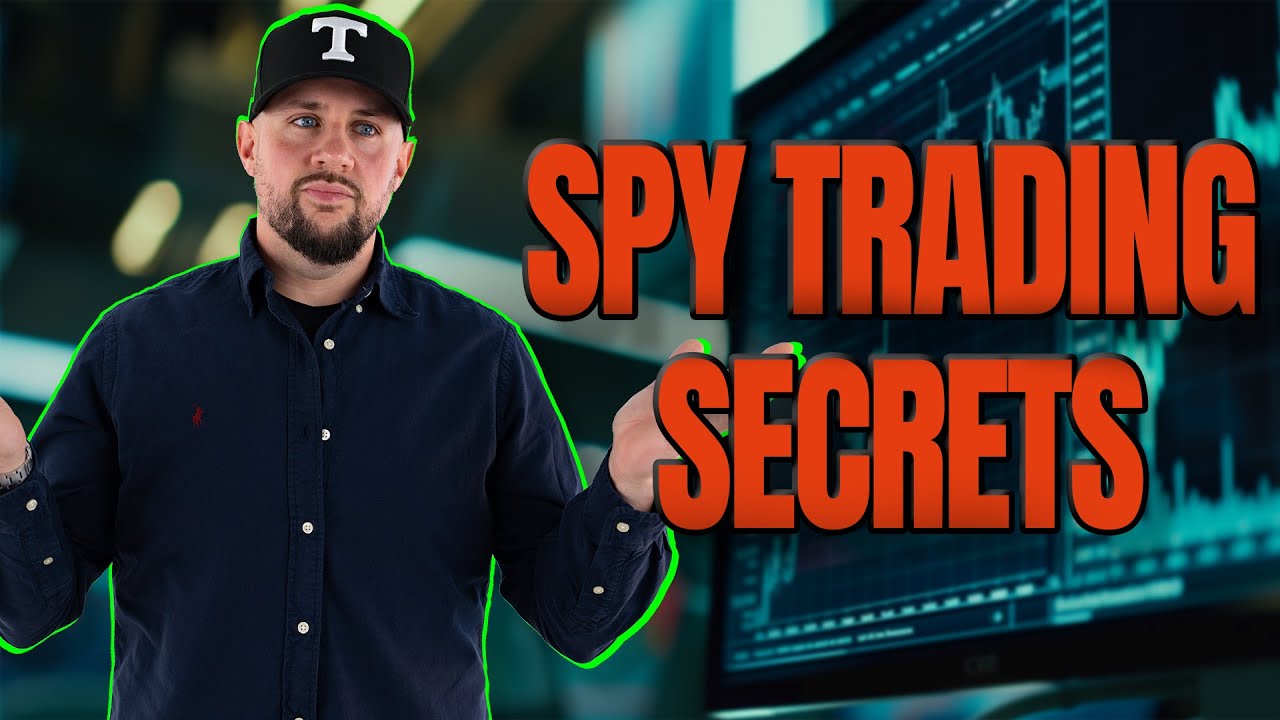 SPY Trading Secrets - YouTube