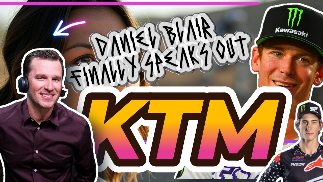 SUPERCROSS 2025 | Daniel Blair Finally Speaks Out! | KTM Factory Riders ...