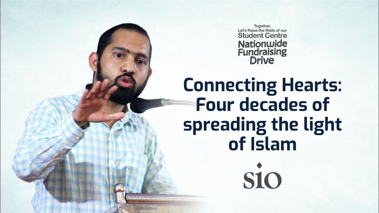 Video Gallery | Students Islamic Organisation of India : SIO India
