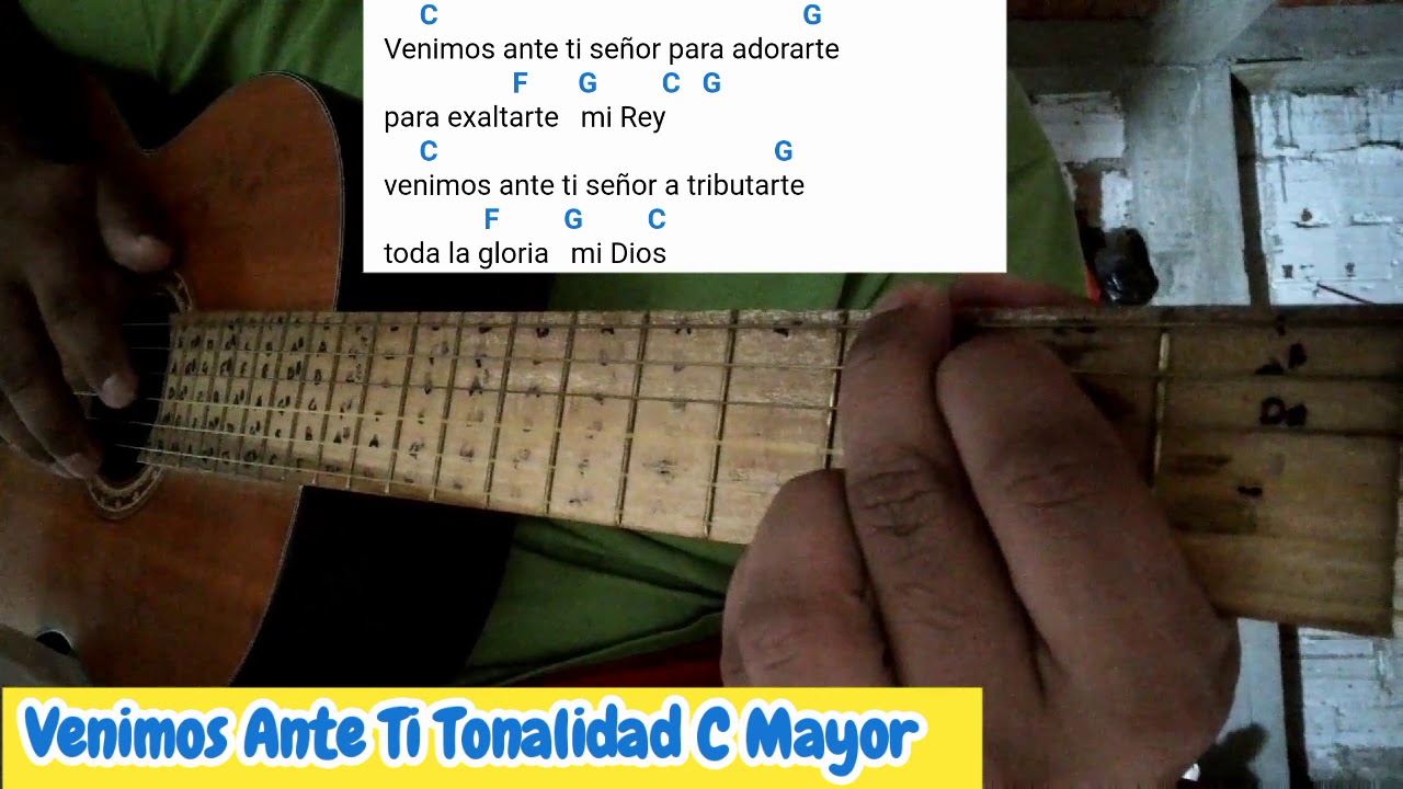 Venimos Ante Ti Tutorial Guitarra Acordes Cristianos - YouTube