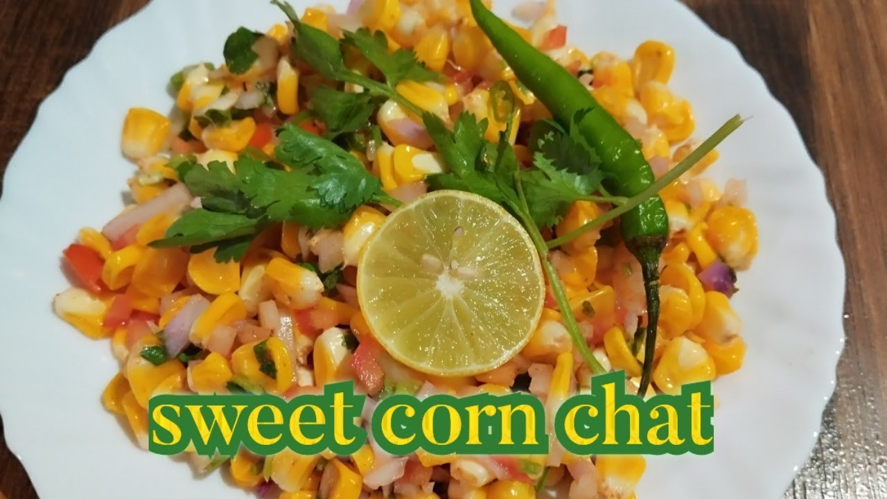 sweet corn chat| simple recipe| must try - YouTube