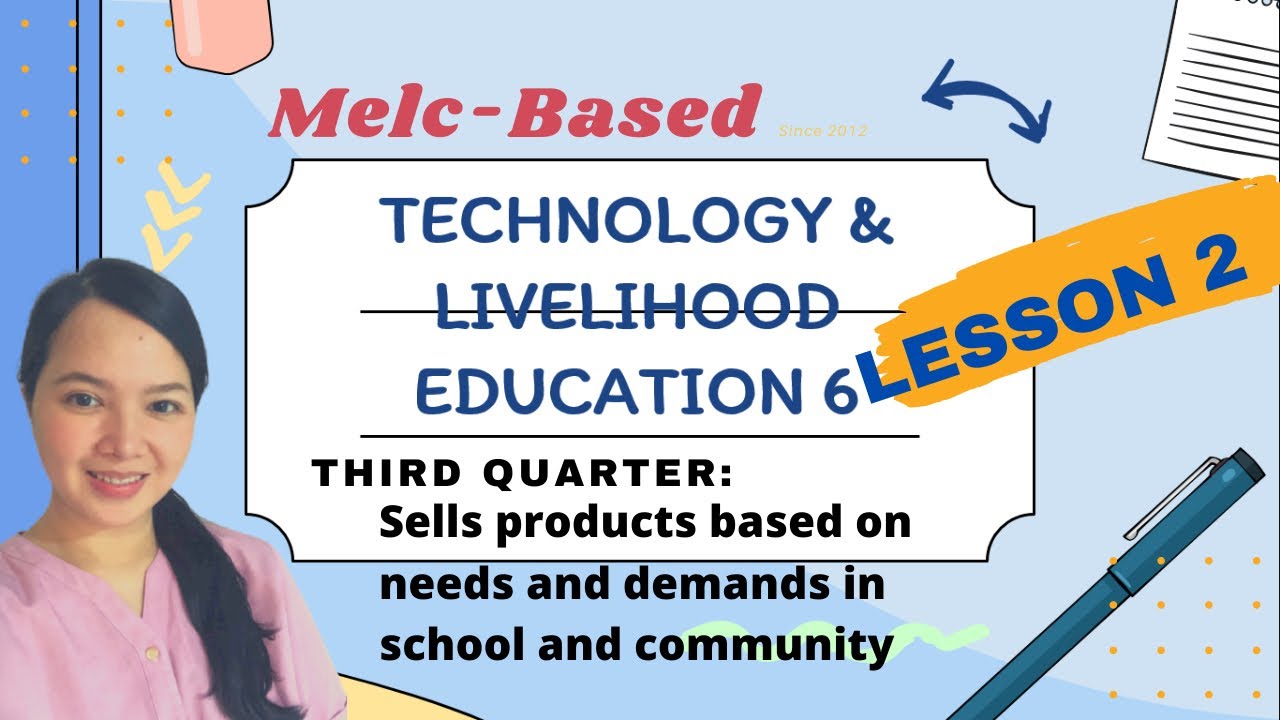 MELC-BASED TLE 6 Week 1 Sells products based on needs and demands in ...