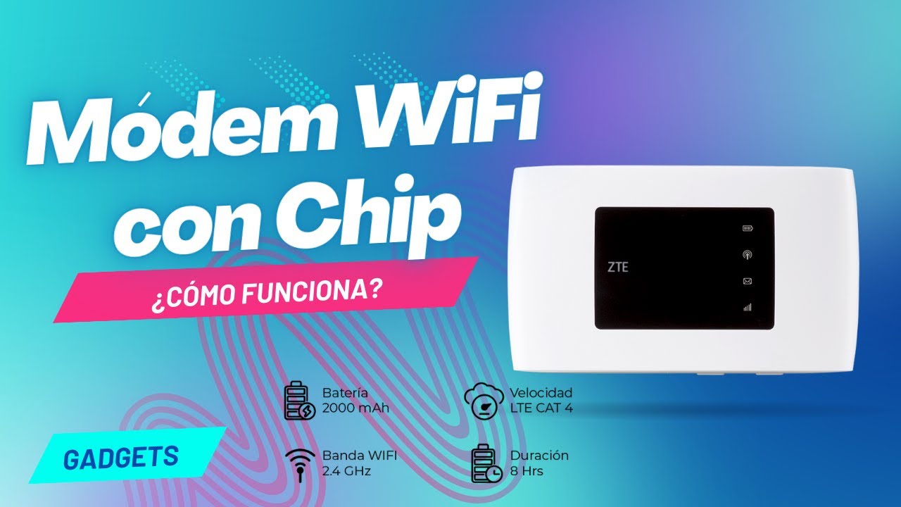 Módem WiFi ZTE con chip - YouTube