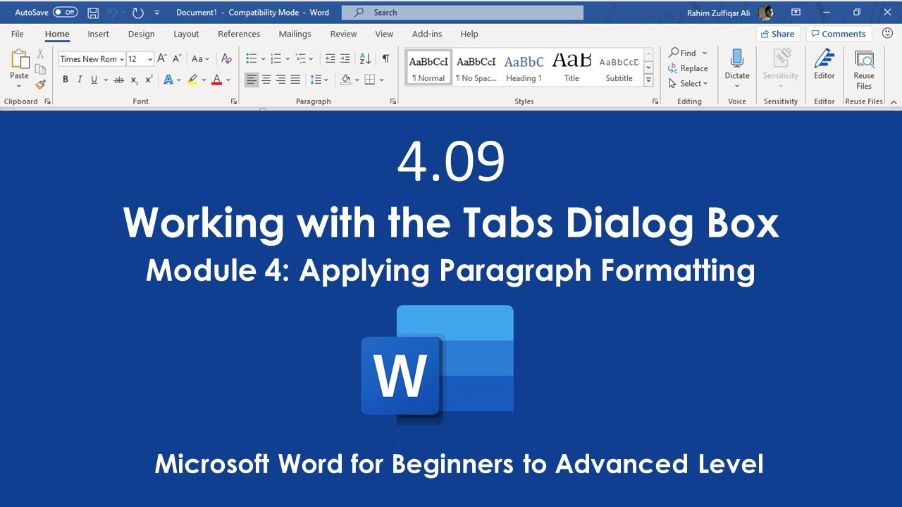 4.09 Working with the Tabs Dialog Box | Module 4: Applying Paragraph ...