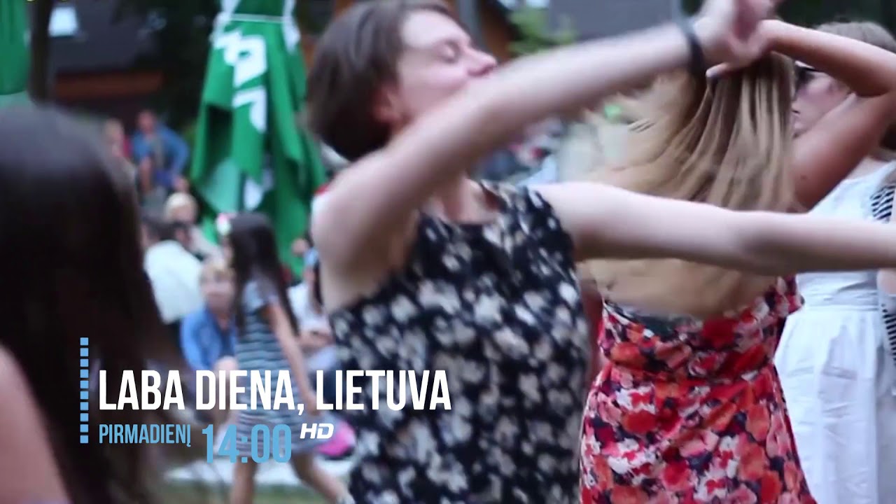 Laba diena, Lietuva | 2018-06-25 anonsas - YouTube