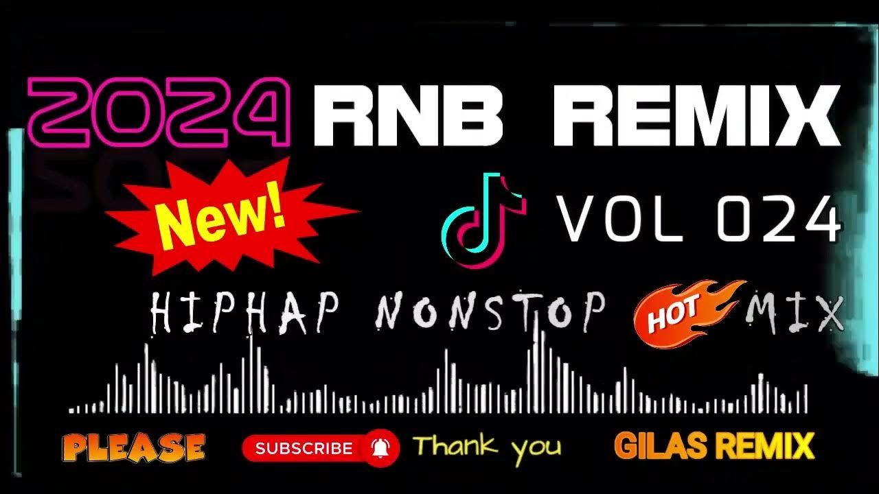 2024 RNB Remix | Vol 024 Hiphop Nonstop 🔥 Hot Mix - YouTube