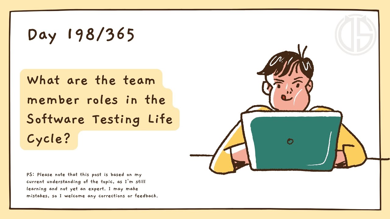 Understanding Team Member Roles in the Software Testing Life Cycle ...