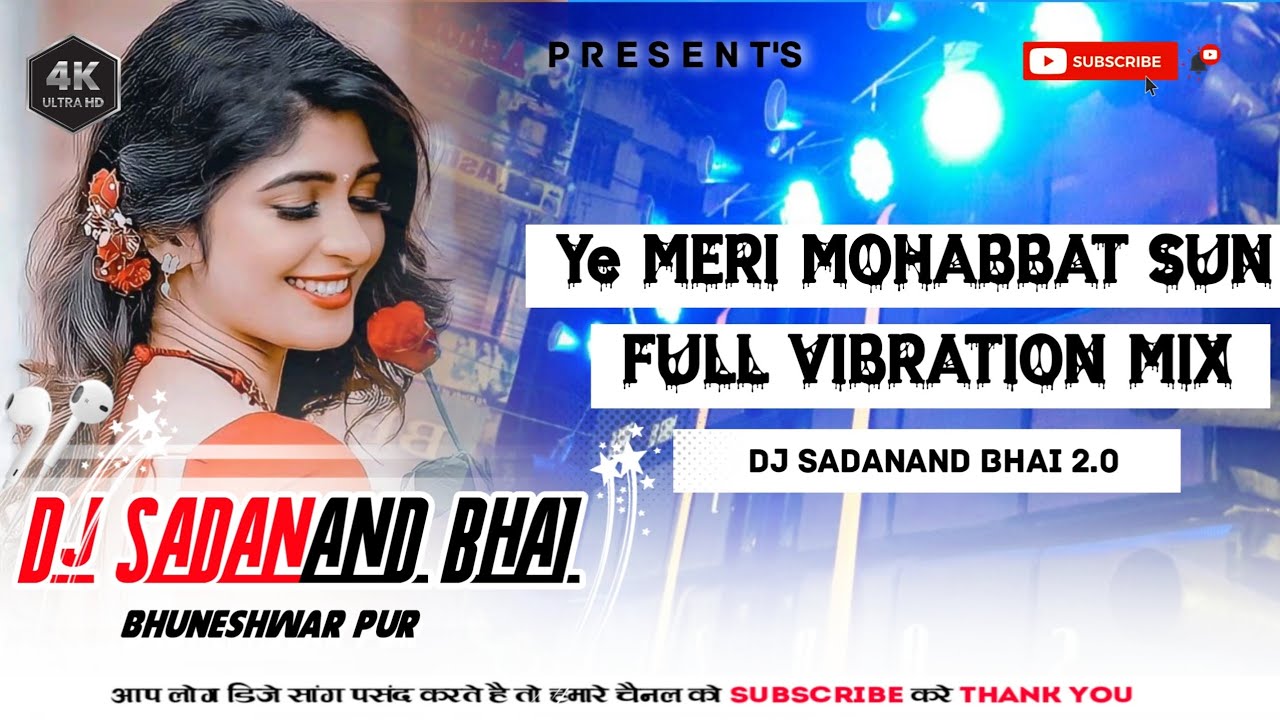 YE MERI MOHABBAT SUN HiNDi SONG UT DANCH TAPORI MIX Dj SADANAND BHAI ...