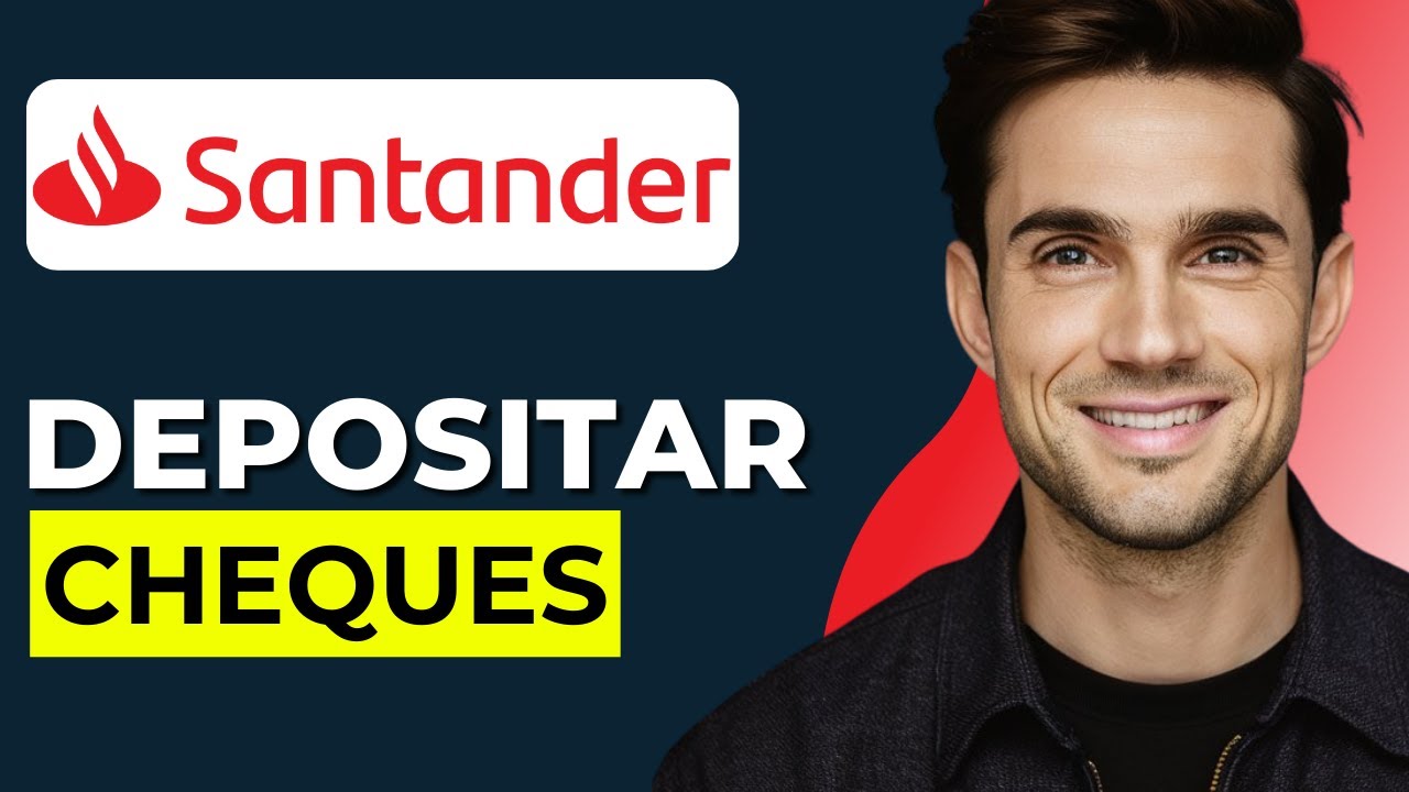 Cómo DEPOSITAR CHEQUES en Santander usando la BANCA MÓVIL (2026 UPDATED ...