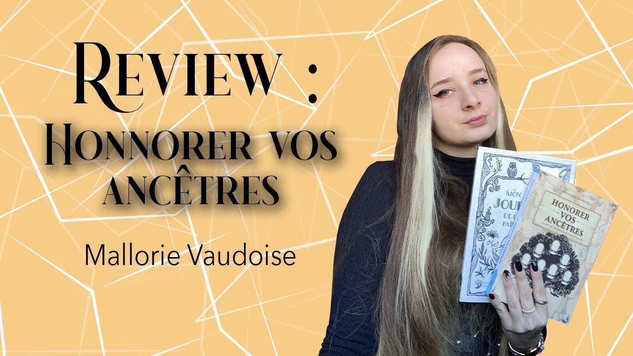 REVIEW | Honorer vos ancêtres de Mallorie Vaudoise - YouTube