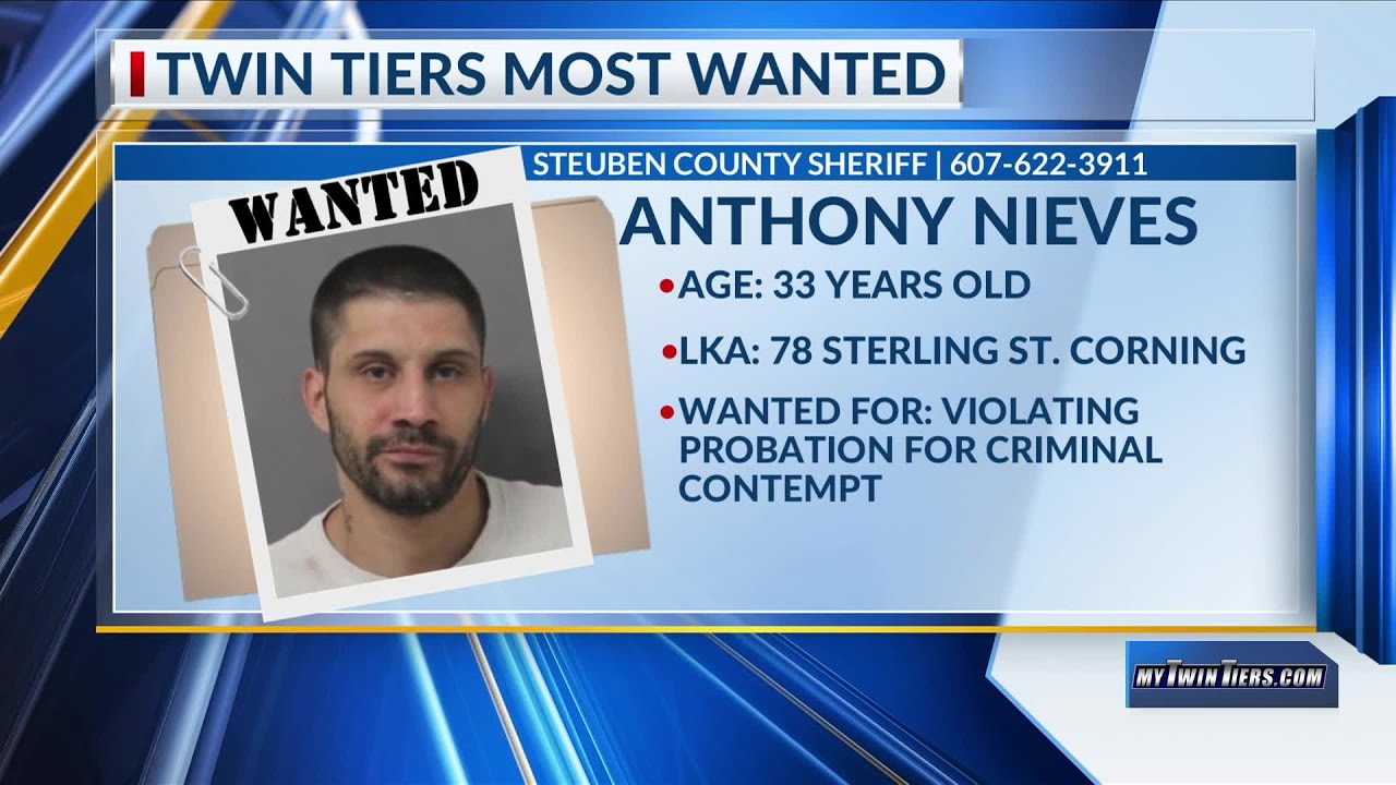 Twin Tiers Most Wanted: Anthony Nieves - YouTube