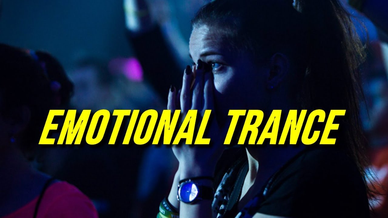 Most Emotional Trance Tracks - YouTube
