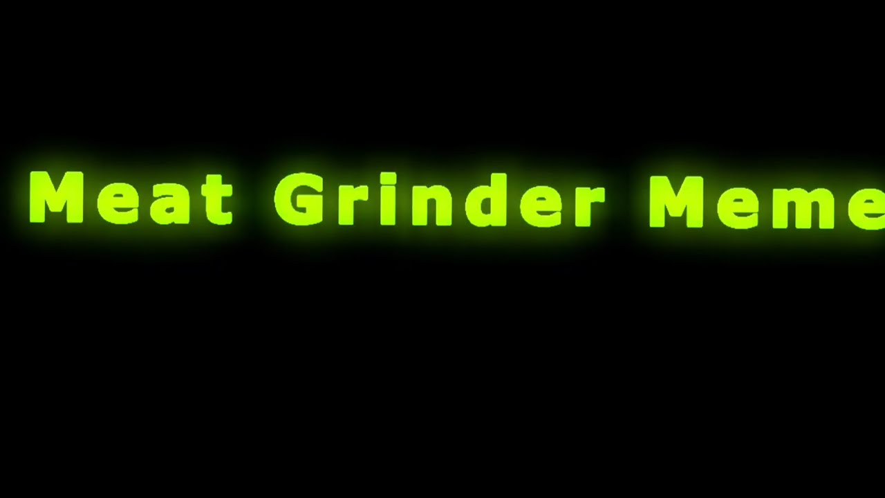 ~Meat Grinder~ //Meme//Tw In Decs//Micheal & Ennard - YouTube